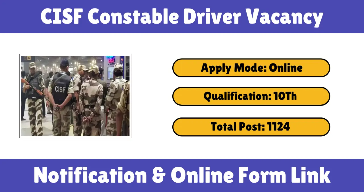 CISF Constable Driver Vacancy 2025