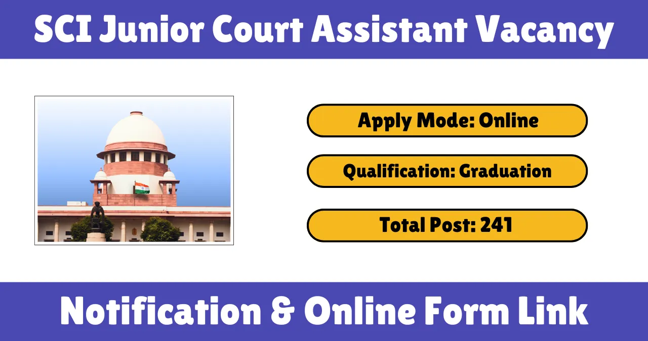 SCI Junior Court Assistant Vacancy 2025